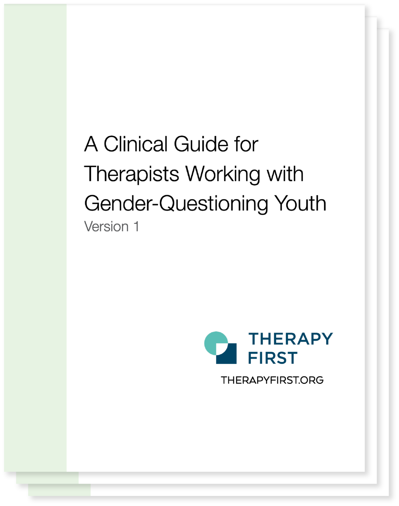 Therapy First: Psychotherapy as First-Line Treatment for Gender Dysphoria